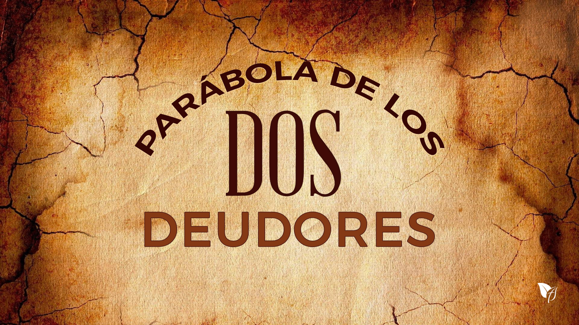 Parábola De Los Dos Deudores – Pastor Arturo Muñoz, Por: Pastor Arturo ...
